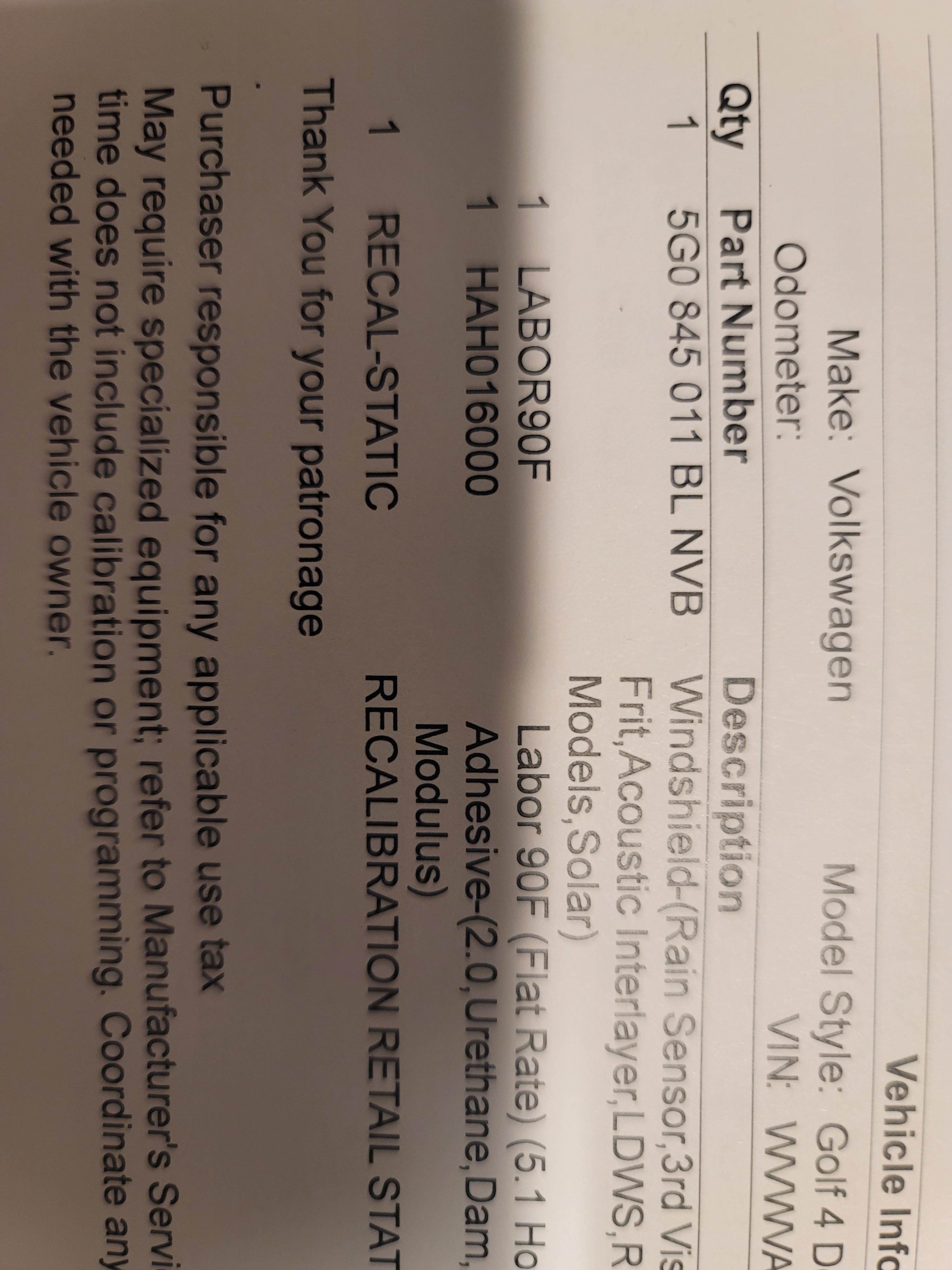 Windshield replacement and front facing camera recalibration. | VW ...